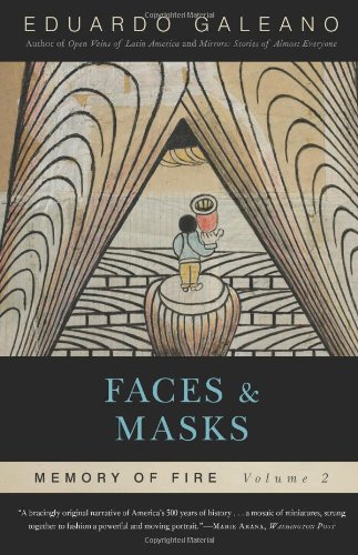 Faces and Masks: Memory of Fire, Volume 2 (Memory of Fire Trilogy ...
