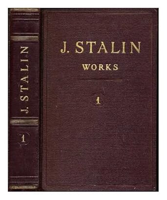 J. V. Stalin Works Volume 1 1901-1907: Amazon.com: Books