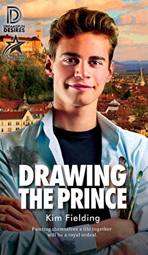 Drawing the Prince (Dreamspun Desires Book 91) - Kindle edition by ...