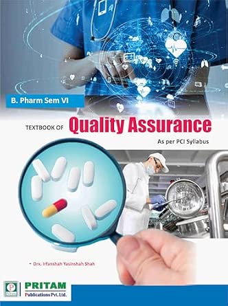 Buy Textbook of Quality Assurance for B.Pharm Semester VI, As per PCI ...