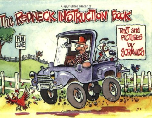 Amazon.com: The Redneck Instruction Book: 9781565541764: Rawls, Sam: Books