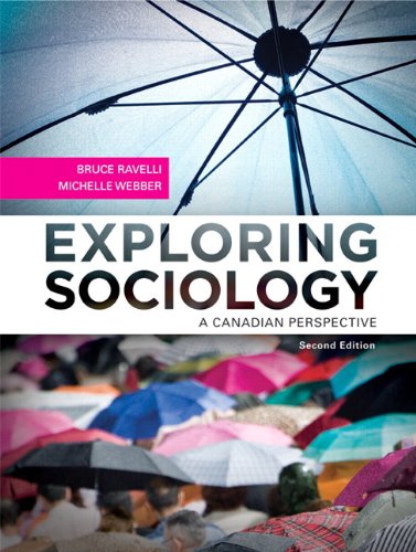 Exploring Sociology: A Canadian Perspective (2nd Edition): Ravelli ...