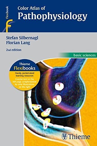 Color Atlas of Pathophysiology (Basic Sciences (Thieme)) by Stefan ...