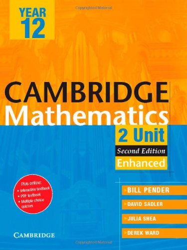 Cambridge 2 Unit Mathematics Year 12 Enhanced Version (Cambridge ...
