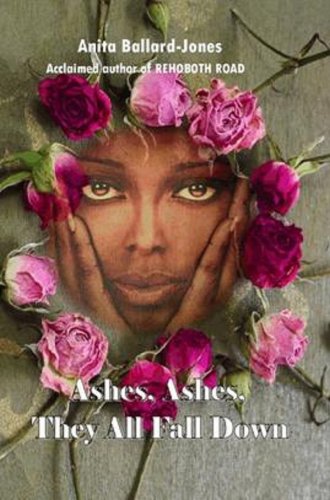 Amazon.com: Ashes, Ashes, They All Fall Down eBook : Ballard-Jones ...