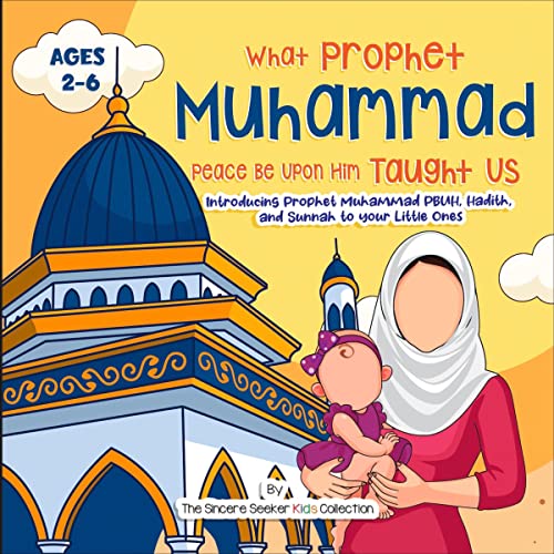Amazon.com: Our Prophet Muhammad Peace be Upon Him Taught Us ...