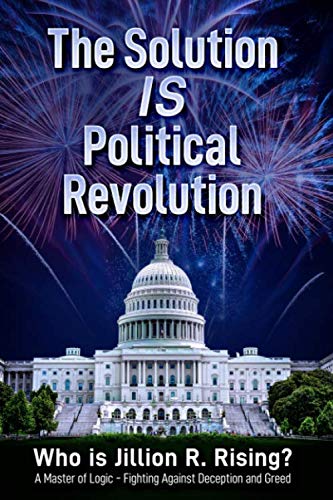 Book review of The Solution is Political Revolution - Readers' Favorite ...