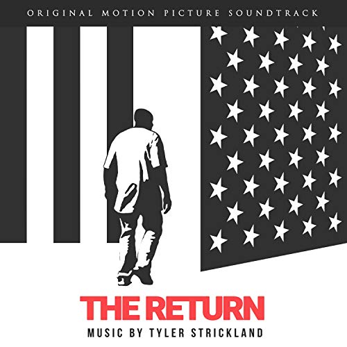 The Return (Original Motion Picture Soundtrack) von Tyler Strickland ...