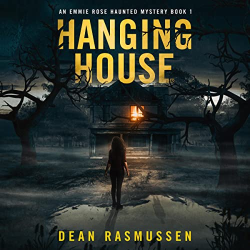 Amazon.com: Hanging House: An Emmie Rose Haunted Mystery, Book 1 ...