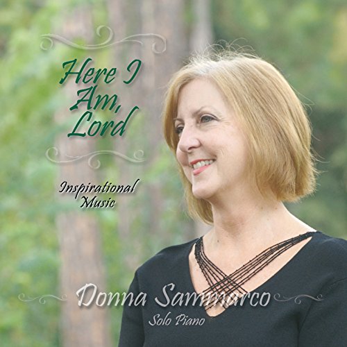 Amazon MusicでDonna SammarcoのHere I Am, Lordを再生する