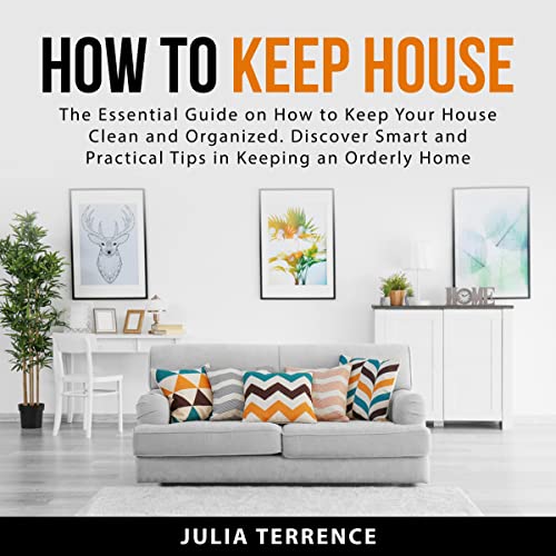 Amazon.com: How to Keep House: The Essential Guide on How to Keep Your ...