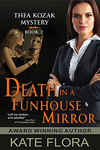 Death in a Funhouse Mirror (The Thea Kozak Mystery Series, Book 2 ...
