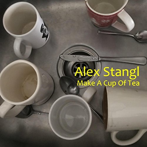 Play Make a Cup of Tea by Alex Stangl on Amazon Music