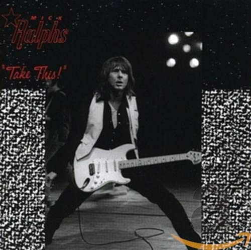 Take This - Mick Ralphs, Ralphs, Mick, Ralphs, Mick: Amazon.de: Musik