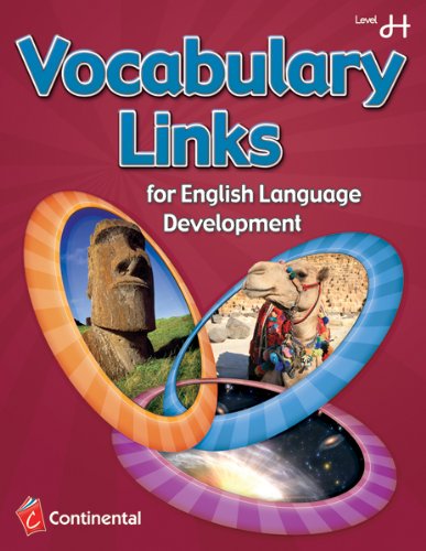 Vocabulary Links for English Language Development: Level H (Grade 8 ...