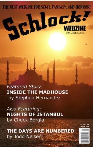 Schlock! Webzine Volume 4 Issue 13 - Kindle edition by Hernandez ...