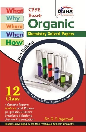 What, Why, Where, When & How Of Organic Chemistry Cbse Board Class 12 ...