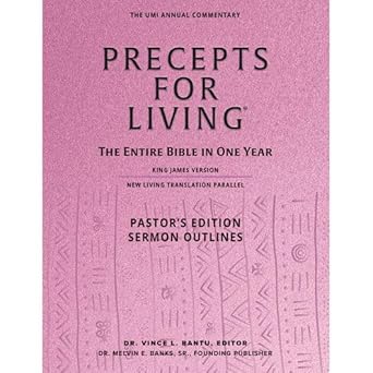 Precepts for Living Commentary 2023-2024 - Pastor Edition: Dr. Vince L ...