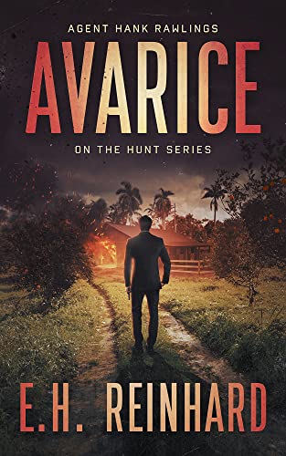 Avarice (Hank Rawlings - On the Hunt Series Book 5) - Kindle edition by ...