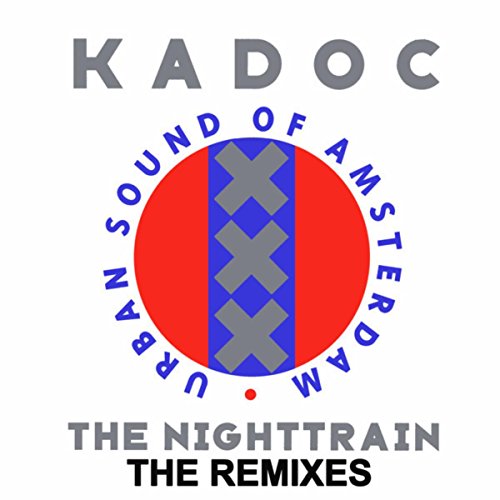 The Nighttrain (The Remixes) by Kadoc on Amazon Music - Amazon.co.uk