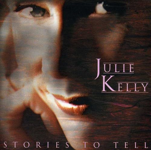 Stories to Tell : Julie Kelly, Juice Kelly, DuBose Heyward, George ...