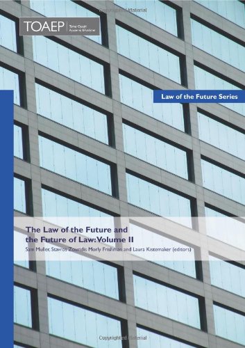 The Law of the Future and the Future of Law: Volume II: Sam Muller ...