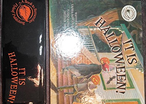 IT IS HALLOWEEN!: Laura Appleton-Smith, Preston Neel: 9781929262199 ...