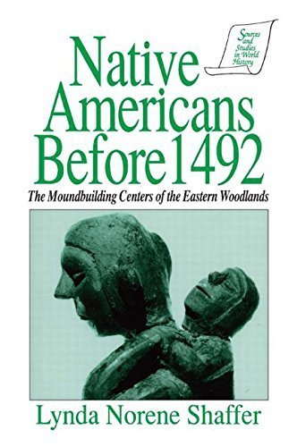 Native Americans Before 1492: Moundbuilding Realms of the Mississippian ...
