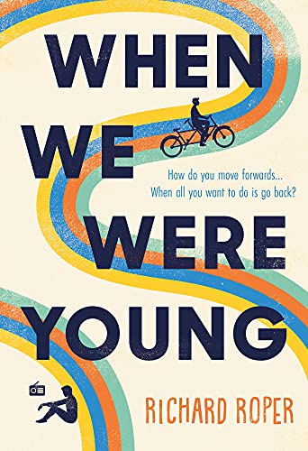When We Were Young eBook : Roper, Richard: Amazon.co.uk: Books