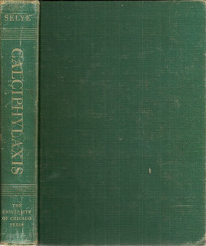 Calciphylaxis: Selye, Hans: 9780226748696: Books - Amazon.ca
