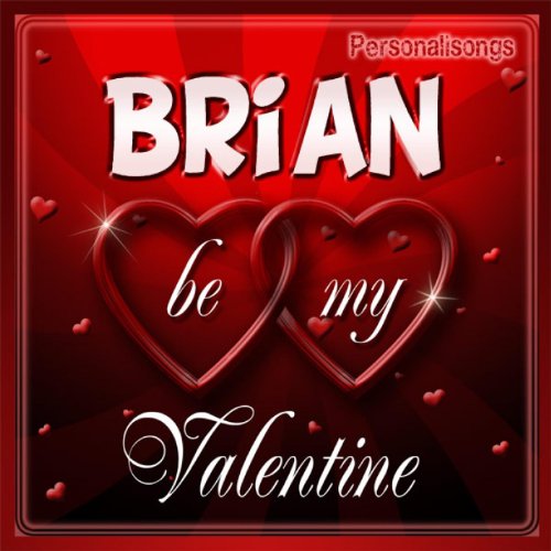 Écouter Brian Personalized Valentine Song - Female Voice par ...