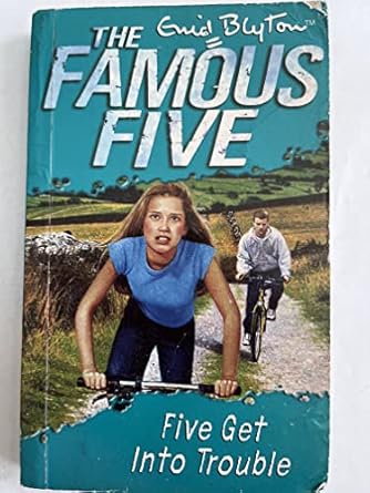 FAMOUS FIVE:08: FIVE GET INTO TROUBLE : Blyton, Enid: Amazon.in: Books