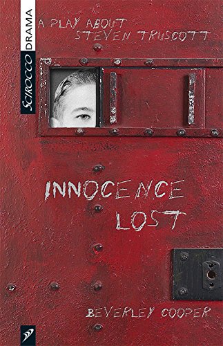 Amazon.com: Innocence Lost: A Play about Stephen Truscott (Scirocco ...