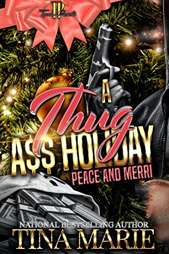 A Thug A$$ Holiday : Peace and Merri - Kindle edition by Marie, Tina . Literature & Fiction ...