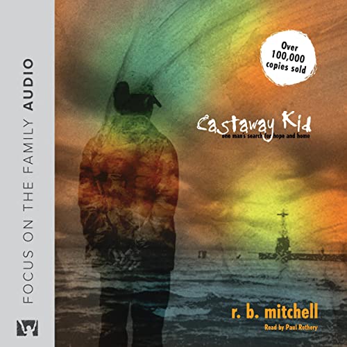 Amazon.com: Castaway Kid: One Man's Search for Hope and Home (Audible ...