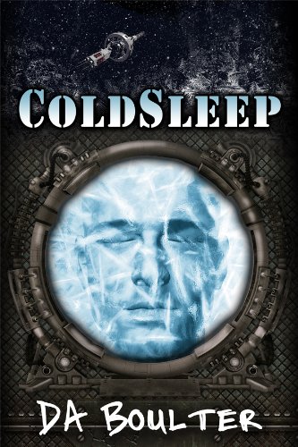 Amazon.com: ColdSleep eBook : Boulter, D.A.: Kindle Store
