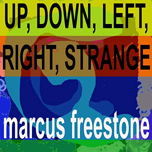 Amazon Music - Marcus FreestoneのUp, Down, Left, Right, Strange - Amazon ...