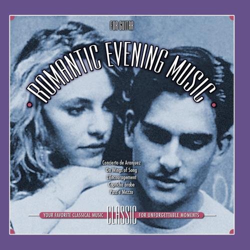 Amazon.com: Romantic Evening Music: For Guitar: CDs & Vinyl