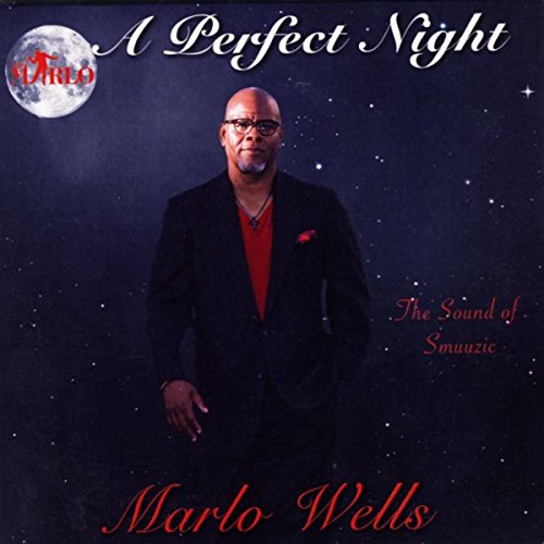 Play A Perfect Night by Marlo Wells on Amazon Music