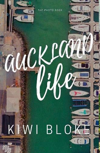 Auckland Life: Kiwi Bloke: 9780368994708: Amazon.com: Books