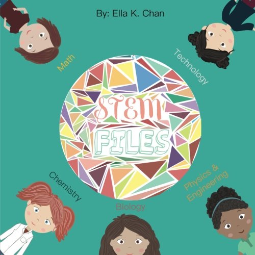 Amazon.com: STEM Files: 9781523321308: Chan, Ella Katelyn, Chan, Ella ...