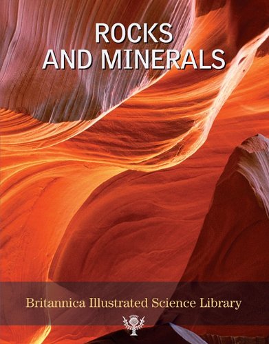 Amazon.co.jp: Rocks and Minerals (Britannica Illustrated Science ...