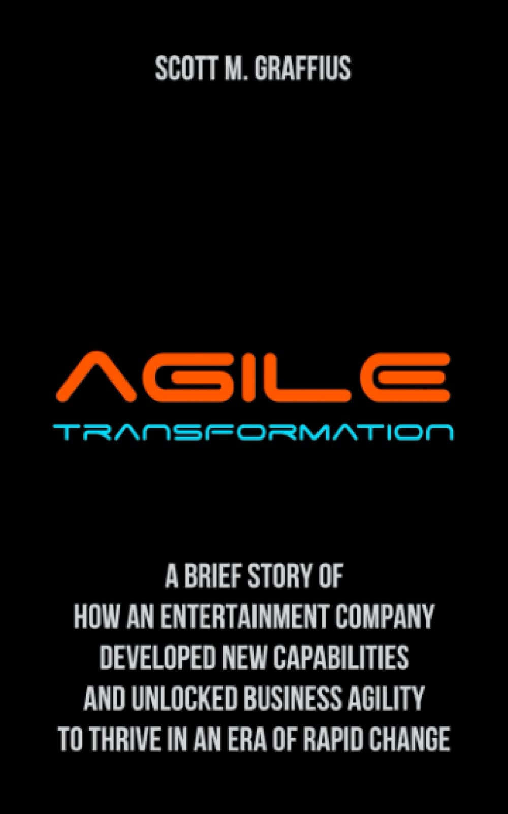 Book review of Agile Transformation - Readers' Favorite: Book Reviews ...