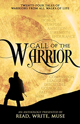 Book review of Call of the Warrior - Readers' Favorite: Book Reviews ...