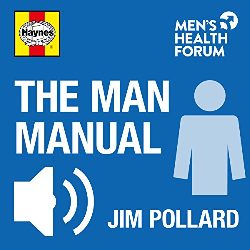 Amazon.com: The Man Manual: Men's Health Made Easy (Audible Audio ...