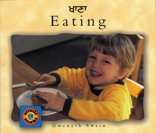 Eating (Punjabi-English): Swain, Gwenyth, Rai, Mangat: 9781840591422 ...
