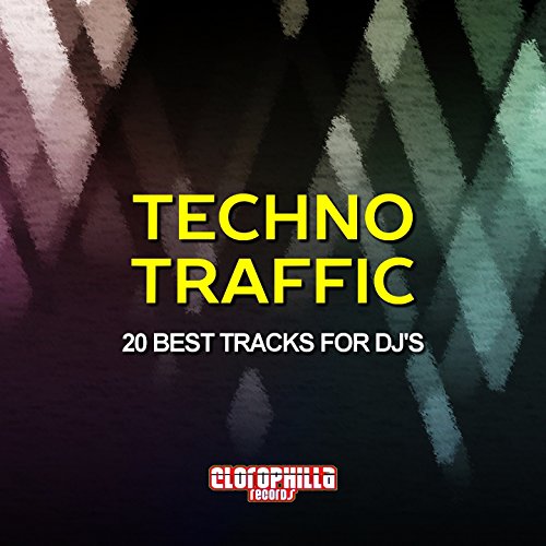 Amazon Music - VARIOUS ARTISTSのTechno Traffic (20 Best Tracks for DJ's ...