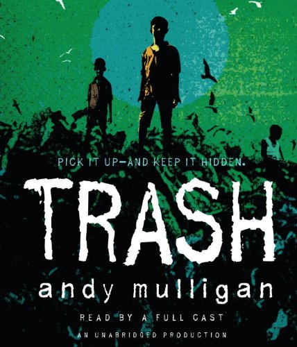 Trash : Mulligan, Andy: Amazon.co.uk: Books
