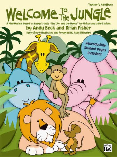 Welcome to the Jungle - A Mini-Musical based on Aesop's Fable ""The ...