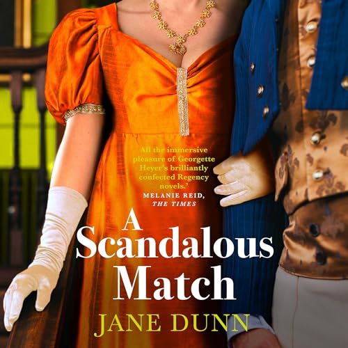 A Scandalous Match (Audio Download): Jane Dunn, Jenny Funnell, Boldwood ...